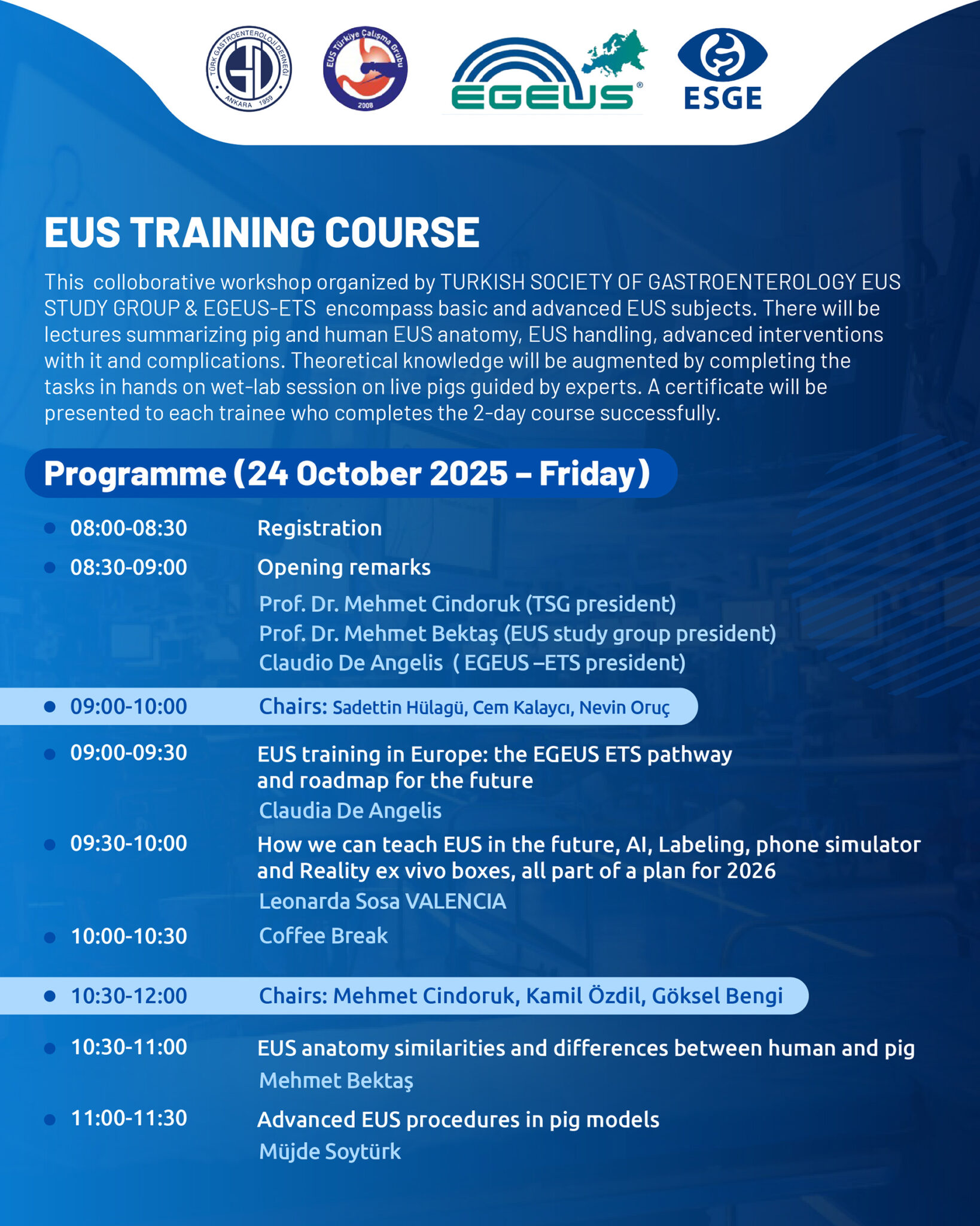 EUS training on live pigs. Colloborative course by TURKISH SOCIETY OF ...